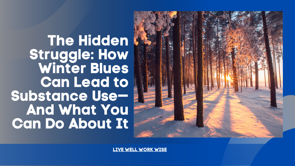 Understanding Winter Blues: Is It Just Seasonal or More?